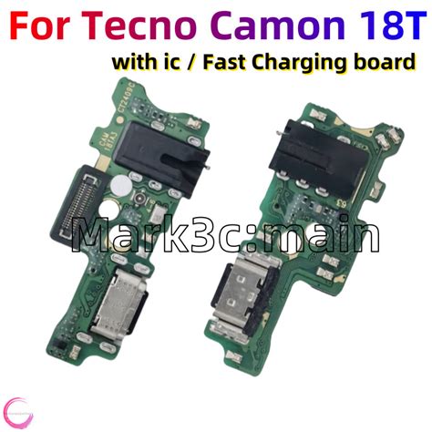 สําหรับ Tecno Camon 18t Usb ชาร์จ Dock พอร์ตไมโครโฟนเชื่อมต่อ Fast Flex Cableอะไหล่ซ่อม Ic Fast