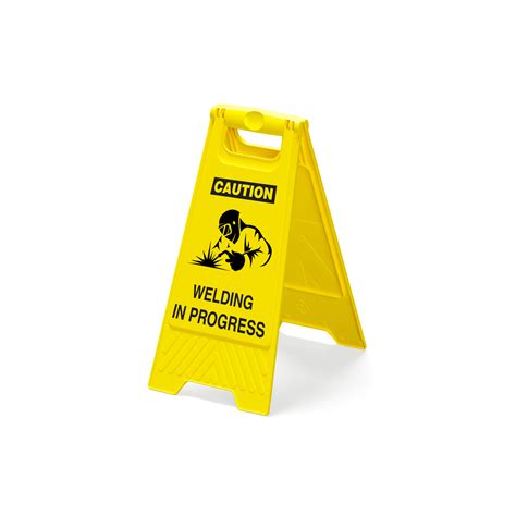 Caution Welding In Progress Warning A Frame Sign Tuffa™ Products