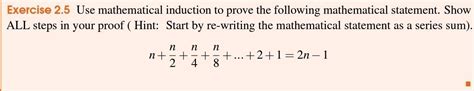 exercise 2 5 use mathematical induction to prove the