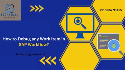 Befuddled How To Debug Any Work Item In Sap Workflow