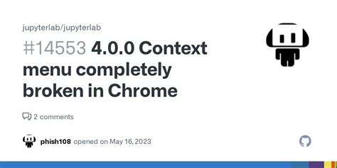 4 0 0 Context Menu Completely Broken In Chrome Issue 14553