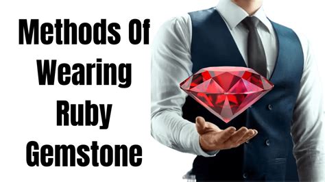Ppt Methods Of Wearing Ruby Gemstone Powerpoint Presentation Free Download Id12418144