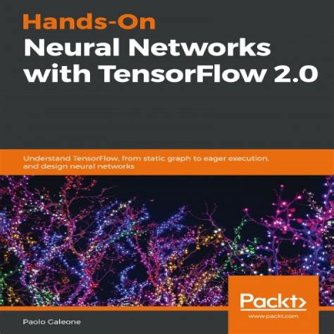 کتاب Hands On Neural Networks With Tensorflow 20
