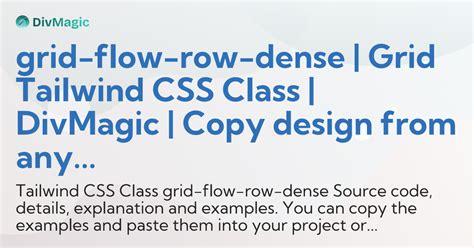Grid Flow Row Dense Grid Tailwind Css Class Divmagic Copy Design