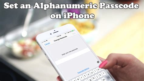 How To Set An Alphanumeric Passcode On Iphone