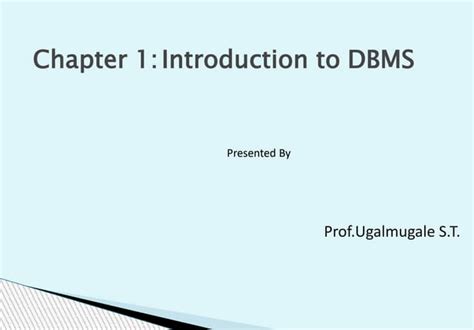 Chapter 1 Itroduction To Dbms Pptx