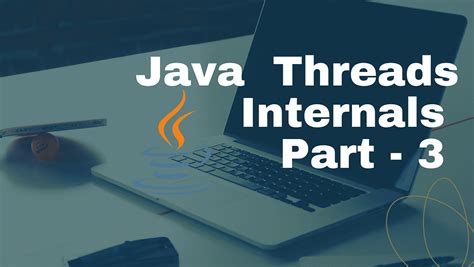 Java Threads Internals Sleep Method— Part 3 By Avinashsoni Medium