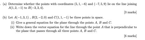 Solved A Determine Whether The Points With Coordinates Chegg Com