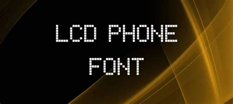 Lcd Phone Font Free Download