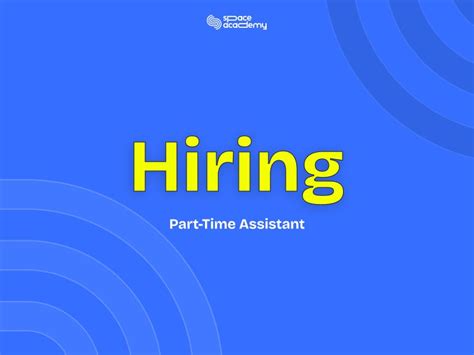 🚀 Marwen Essalah On Linkedin 🚀 Join Our Team Part Time Assistant