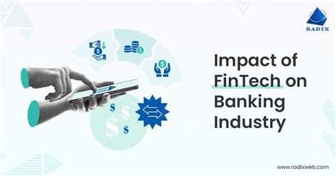 how does fintech impact the banking industry