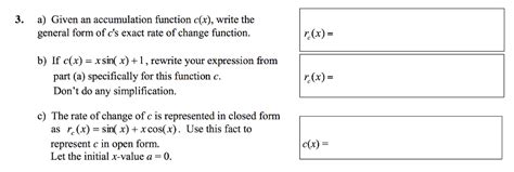 solved 3 a given an accumulation function c x write the
