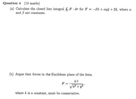 solved question 4 10 marks a calculate the closed line