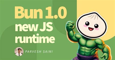 My Blog On Bun 10 In Javascript Parvesh Saini Posted On The Topic