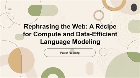 2024 Best Ai Paper Rephrasing The Web A Recipe For Compute And Data