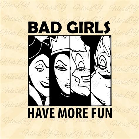 Bad Girls Have More Fun Svg Villains Svg Evil Queen Svg Etsy