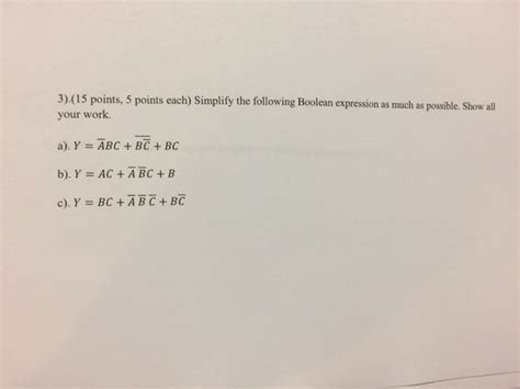 Solved Simplify The Following Boolean Expression As Much As