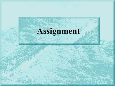 Powerpoint Assignment Example Ppt
