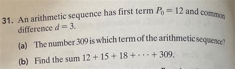 Solved An Arithmetic Sequence Has First Term P0 12 And Chegg