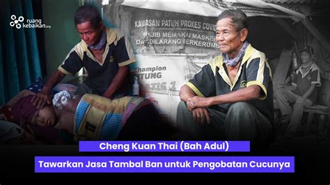 Campaign Tumor Ganas Menggerogoti Cucunya Bah Adul Berjuang Dengan