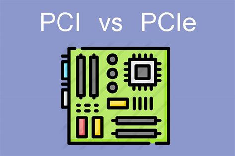 PCI Vs PCIe What S The Difference And How To Distinguish Them