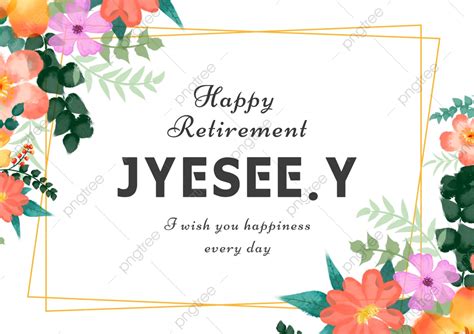 โปสเตอร์สร้างสรรค์การ์ดอวยพรเกษียณอายุ เทมเพลตดาวน์โหลดฟรีบน Pngtree