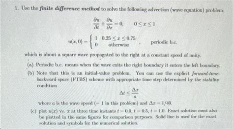 Use The Finite Difference Method To Solve The