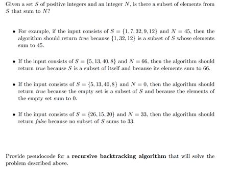 Solved Given A Set S Of Positive Integers And An Integer N Chegg Com