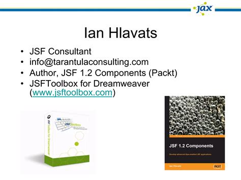 JSF2 Composite Components Ian Hlavats PPT
