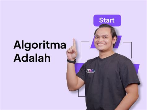 Algoritma Arti Fungsi Ciri Ciri Dan Contohnya Riset