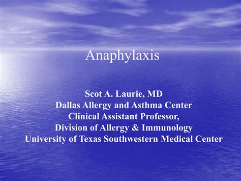 Anaphylaxis Pathophysiology And Managaemnet Ppt
