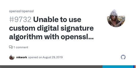 Unable To Use Custom Digital Signature Algorithm With Openssl Dgst Command · Issue 9732