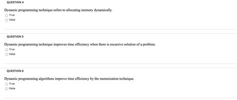 Solved Question 4 Dynamic Programming Technique Refers To