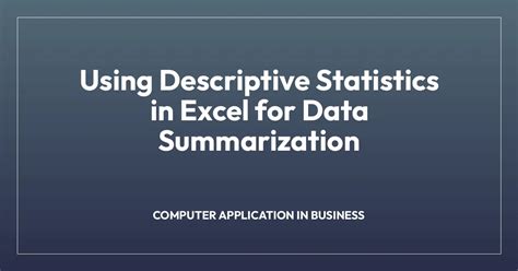 Using Descriptive Statistics In Excel For Data Summarization Gender