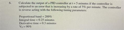 Calculate The Output Of A Pid Controller At T 5