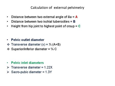 Pelvimetry Pelvimetry Is The Assessment Of The Dimensions