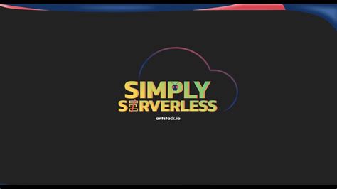 Walk Through Of Getting Started With Serverless For Developers Youtube