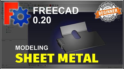 FreeCAD 0 20 Basic Sheet Metal Tutorial For Beginner YouTube