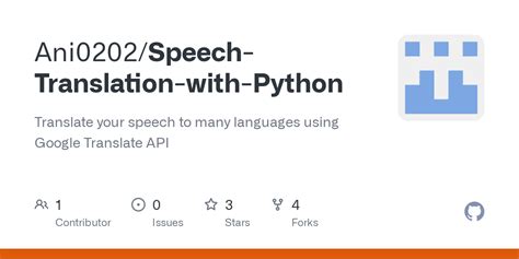 github ani0202 speech translation with python translate your speech