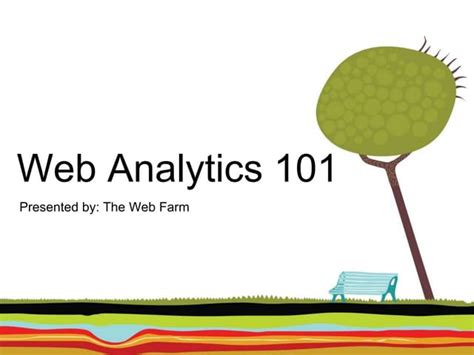 Web Analytics 101 Chicagocounts Ppt Web Development Internet