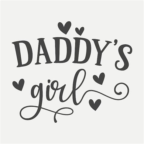 Premium Vector Daddys Girl 2 Typography Quotes Tshirt Design