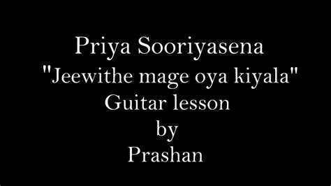 Jeewithe Mage Oya Kiyala Guitar Lesson By Prashan Youtube