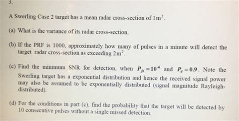 3 A Swerling Case 2 Target Has A Mean Radar