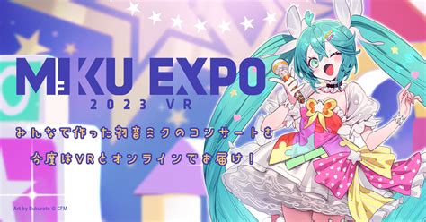 Hatsune Miku Expo Vr