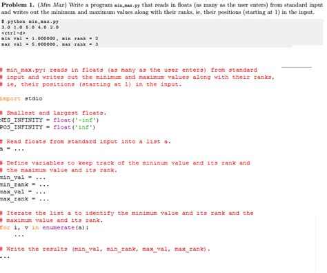 Solved Write A Program Minmaxpy That Reads In Floats As