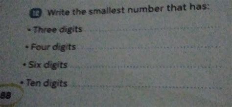 Solved Write The Smallest Number That Has Three Digits Four Digits