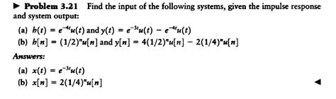 Solved Problem 3 21 Find The Input Of The Following Chegg Com