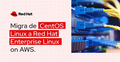 Migre De Centos Linux A Red Hat Enterprise Linux On Aws Red Hat