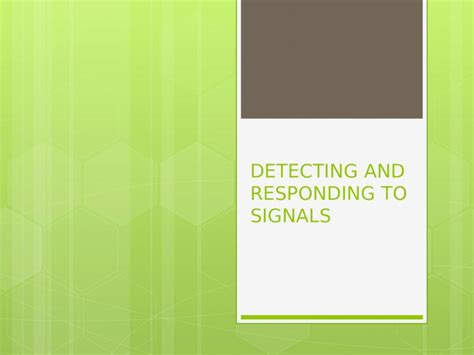 Pptx Detecting And Responding To Signals Dokumentips