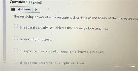 Solved Question 3 1 ﻿point The Resolving Power Of A